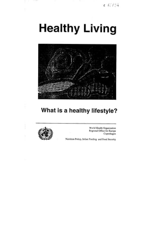 healthy lifestyle healthy living to change for a better health.pdf