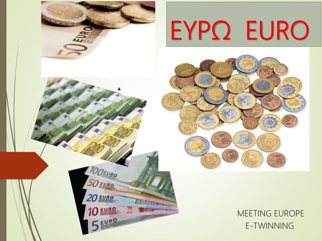 Euro currency | PPTX