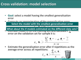 Cross-validation aggregation for forecasting | PPTX | Technology & Computing