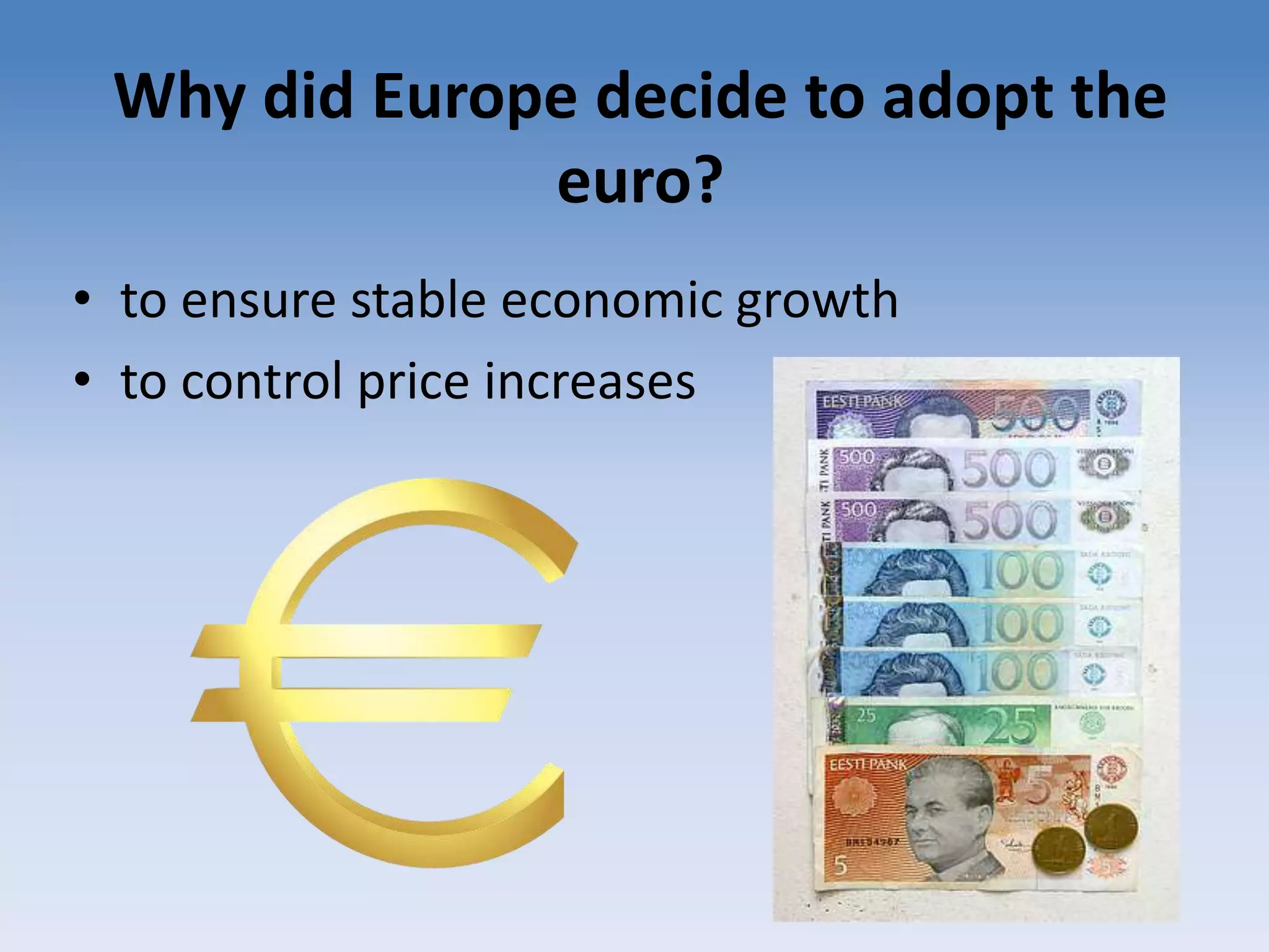 Euro Pros And Cons | PPTX | Currencies | Economy