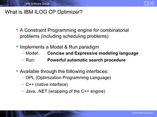 Modeling and Solving Resource-Constrained Project Scheduling Problems with IBM ILOG CP Optimizer ...