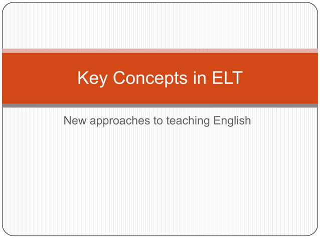 Key Concepts in ELT | PPTX