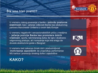 Eurobank i Represent Communications - Mančester u Beogradu | PPT