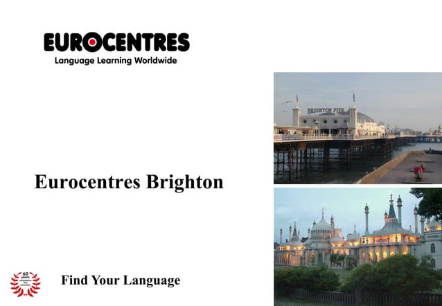 Eurocentres Brighton 2011 - Intelligent Partners | PPT