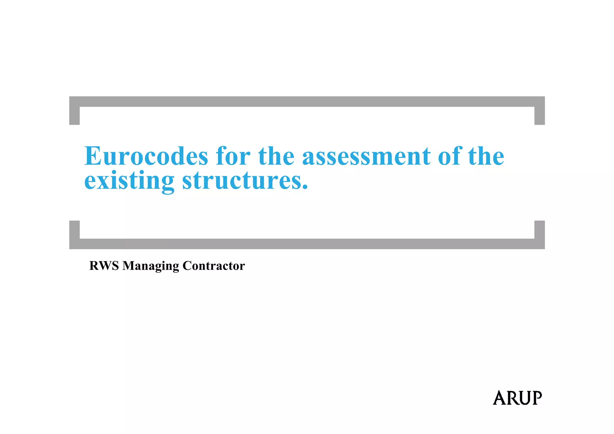 Eurocodes for the assessment of the existing structures | PDF