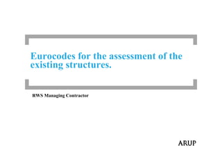 Eurocodes for the assessment of the existing structures | PDF