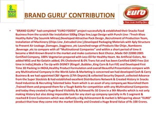 Euro Foods Successes Story - By BRAND GURU | PPTX