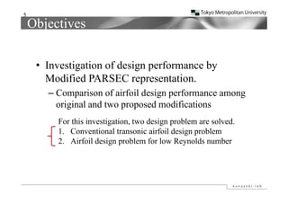 DESIGN PERFORMANCE INVESTIGATION OF MODIFIED PARSEC AIRFOIL REPRESENTATION USING GENETIC ...