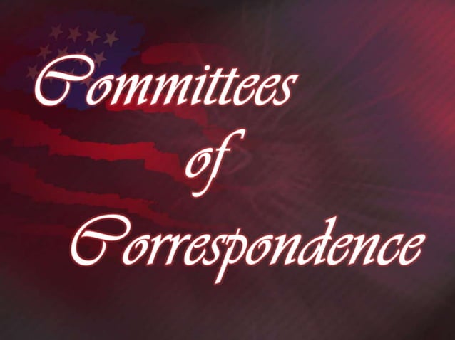 Committees of Correspondence v2 | PPTX