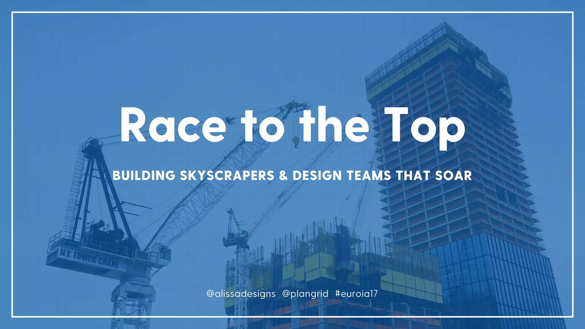 Race to the Top: Building Skyscrapers & Design Teams that Soar | PPT