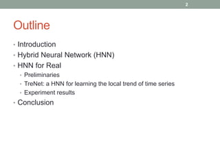 Hybrid neural networks for time series learning by Tian Guo, EPFL, Switzerland | PPT