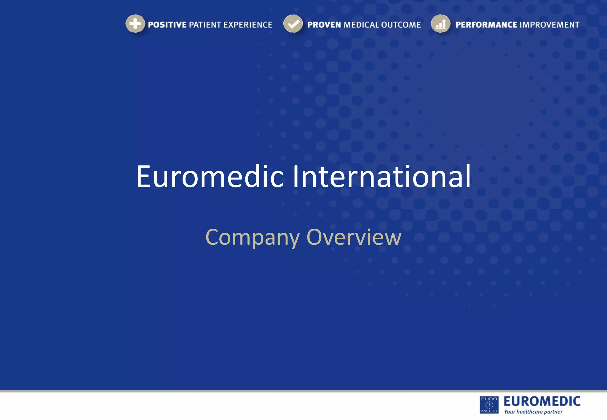 Euromedic International Overview | PPT