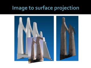 Photogrammetric texture mapping of complex objects | PPT