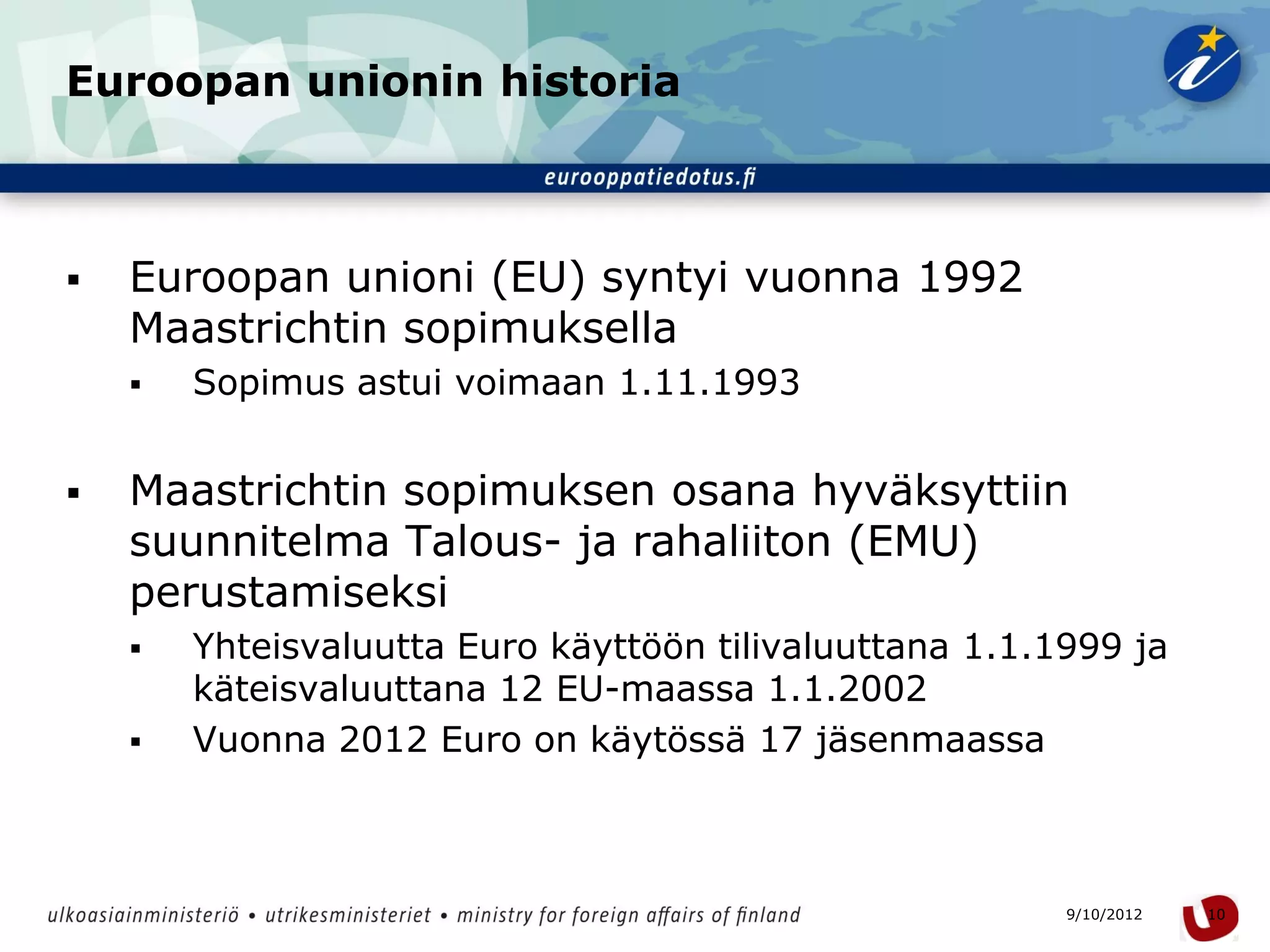 Euroopan unionin historia 2013 | PPT