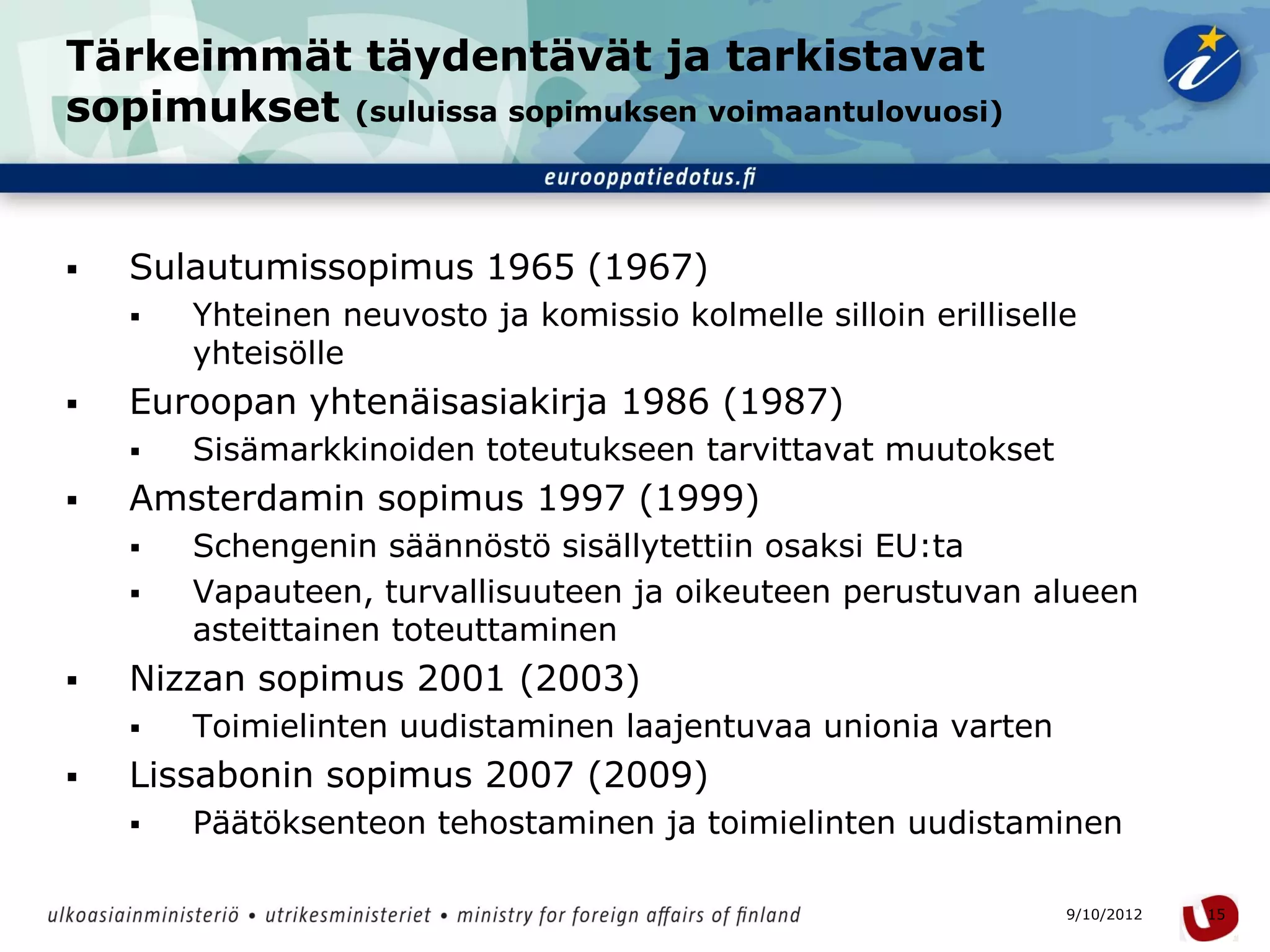 Euroopan unionin historia 2013 | PPT