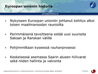 Euroopan unionin historia 2013 | PPT
