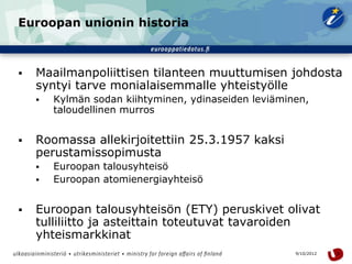 Euroopan unionin historia 2013 | PPT