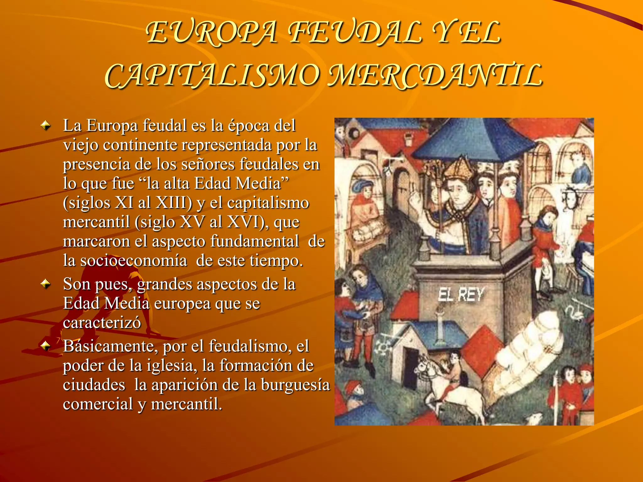 Desarrollo del Feudalismo en Europa | PPT