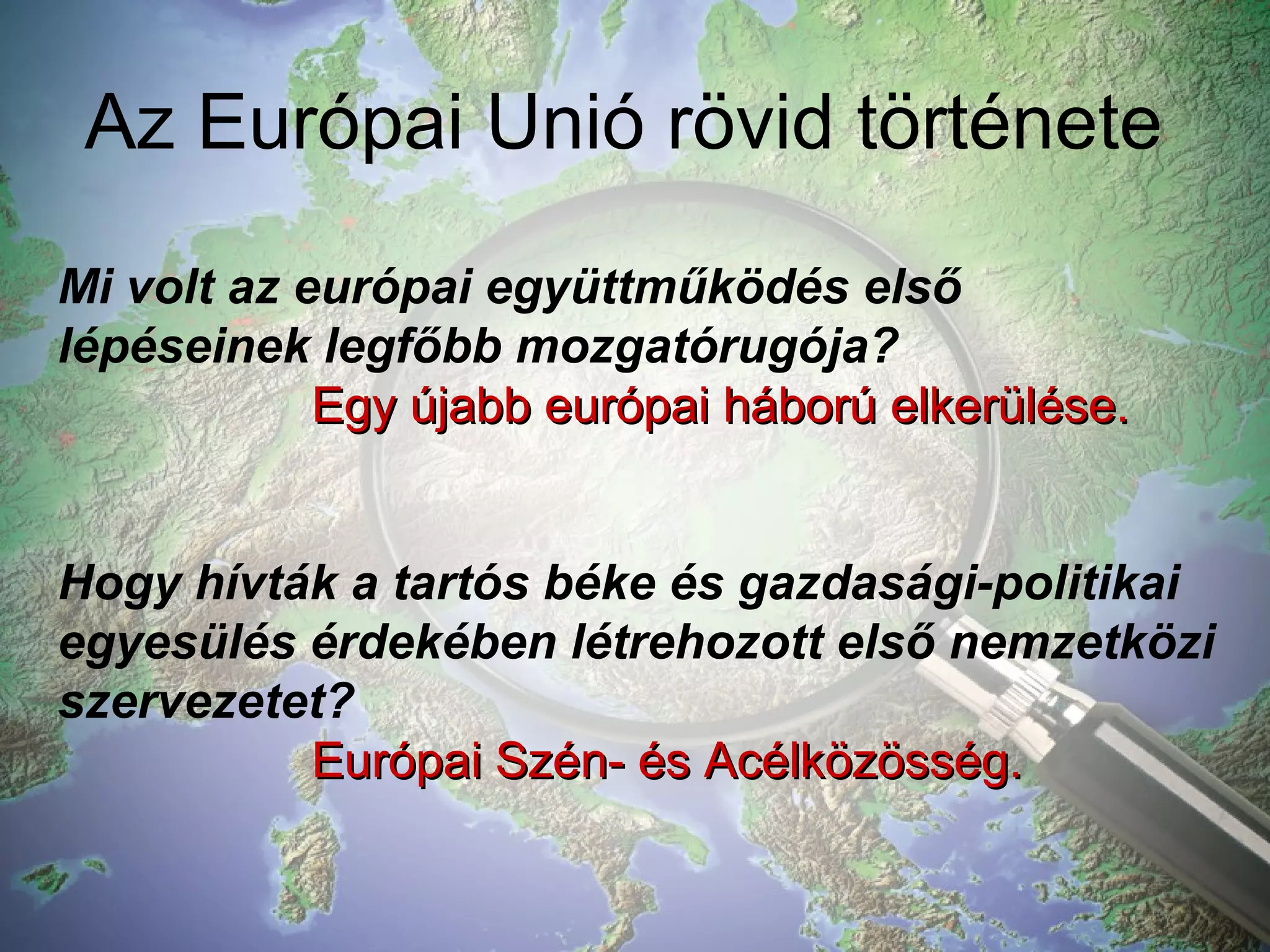 Europai Unio - VI. osztaly | PPS