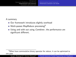 Towards Systematic Parallel Programming over MapReduce | PPT