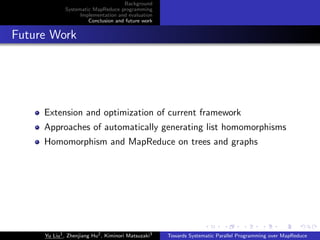 Towards Systematic Parallel Programming over MapReduce | PPT