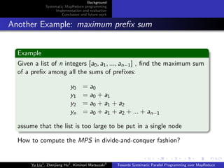 Towards Systematic Parallel Programming over MapReduce | PPT