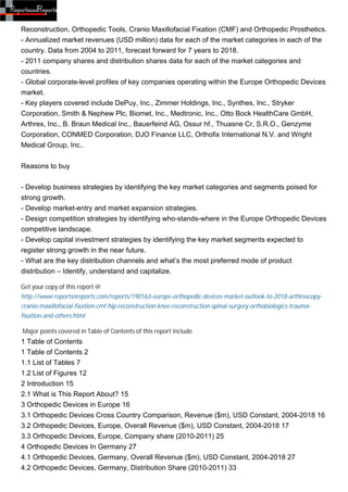 Europe Orthopedic Devices Market Outlook to 2018 - Arthroscopy, Cranio Maxillofacial Fixation ...