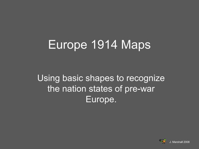 Europe 1914 maps and quiz | PPT