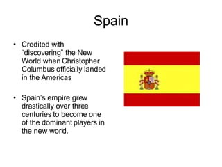 European Colonization Of The Americas Part 2 (Spain) | PPT