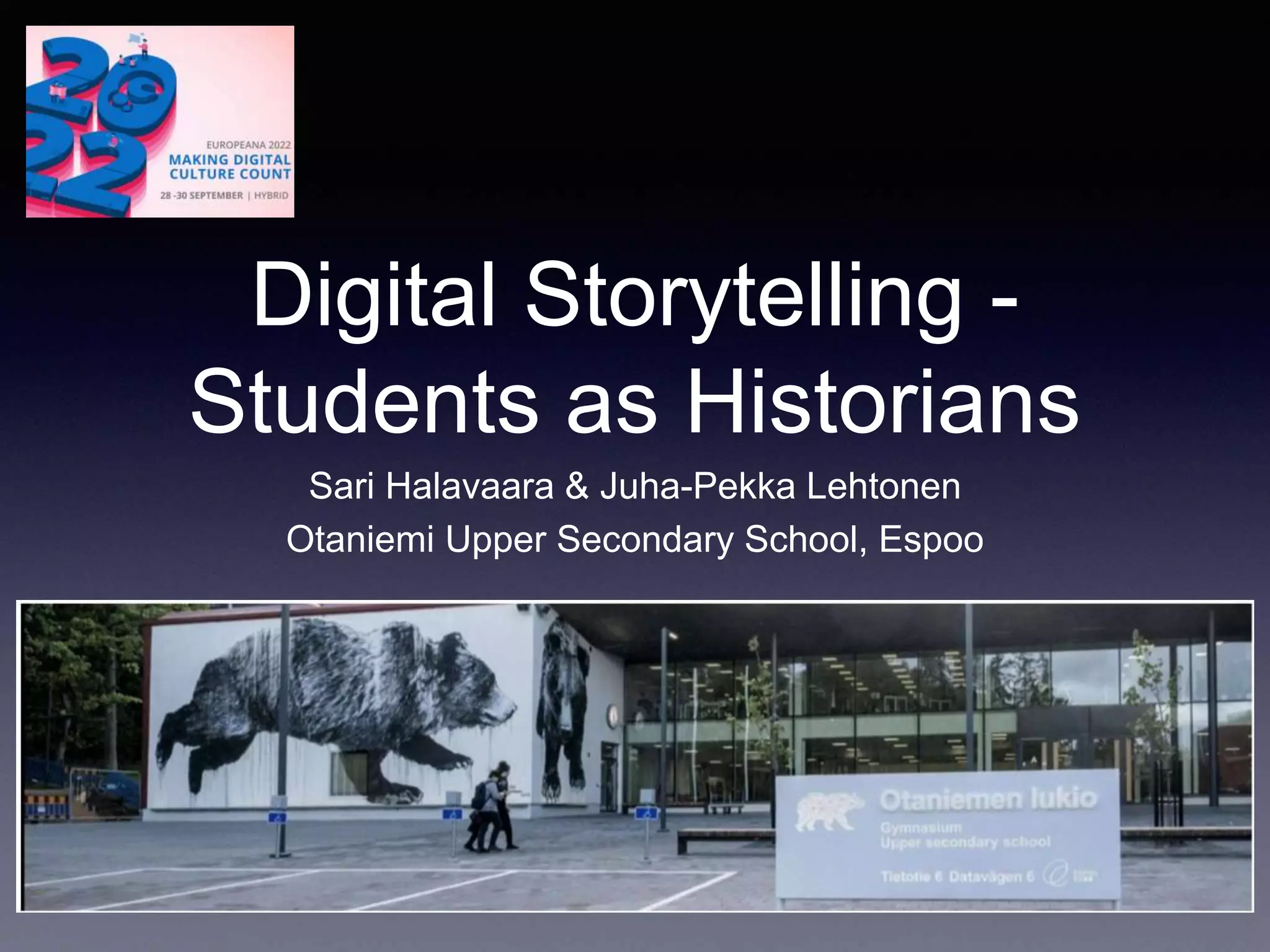 Digital Storytelling - Students as historians | PPTX