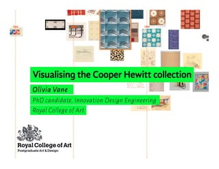 Visualising the Cooper Hewitt collection by Olivia Vane - EuropeanaTech ...