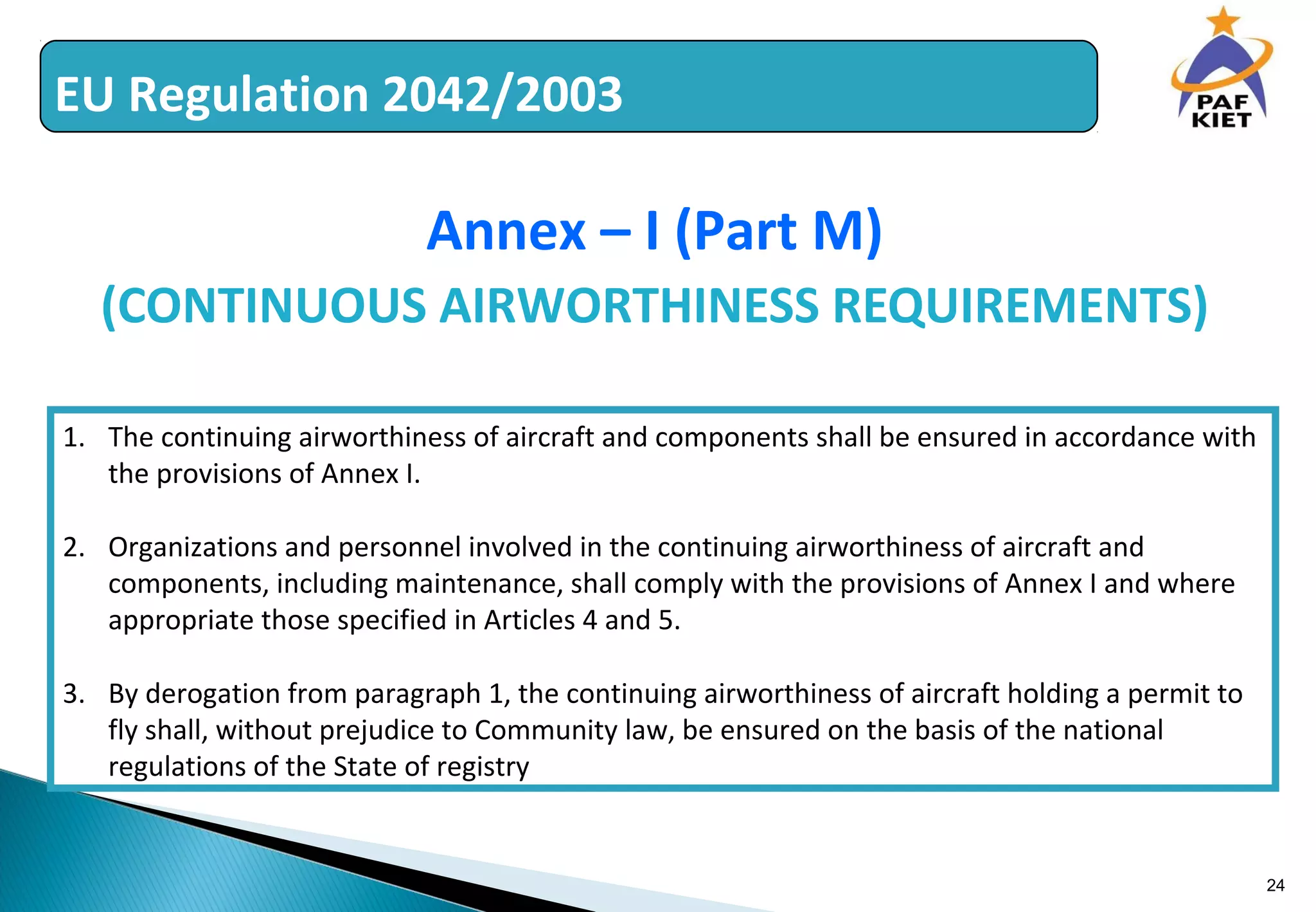 European Aviation Safety Agency (EASA) - EU Regulation 2042/2003 | PPT