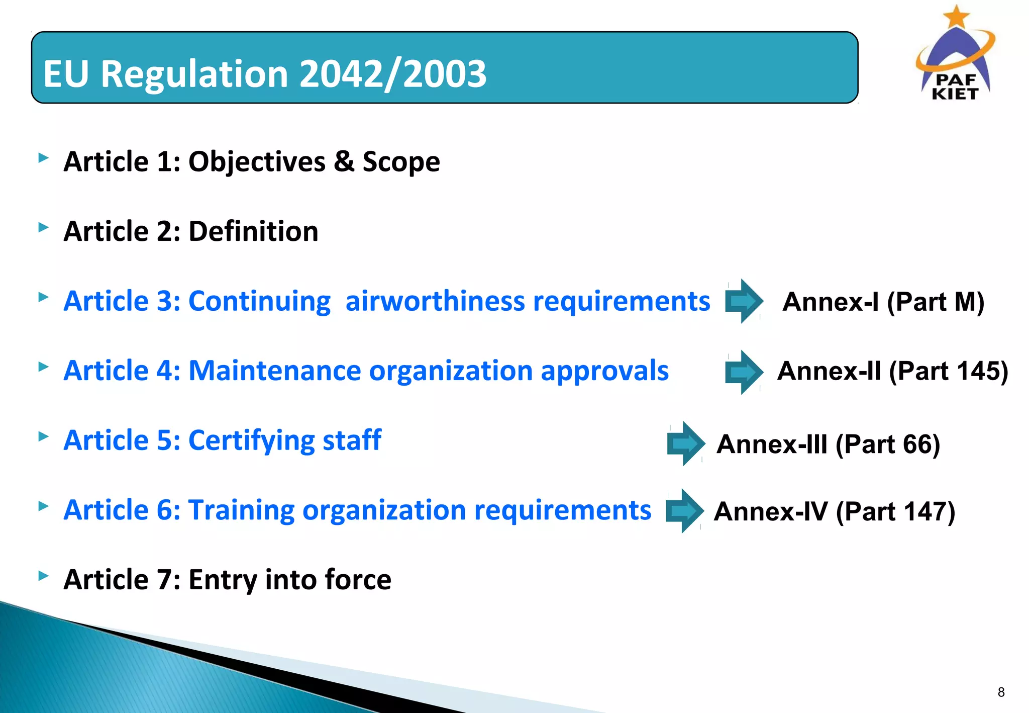 European Aviation Safety Agency (EASA) - EU Regulation 2042/2003 | PPT