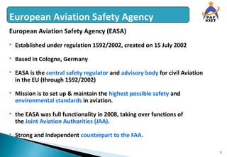 European Aviation Safety Agency (EASA) - EU Regulation 2042/2003 | PPT