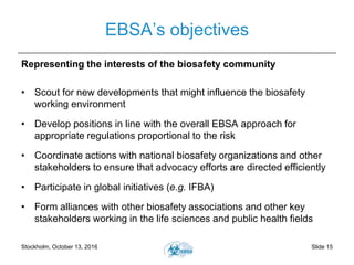European bio safety association network for biosafety and biosecurity ...