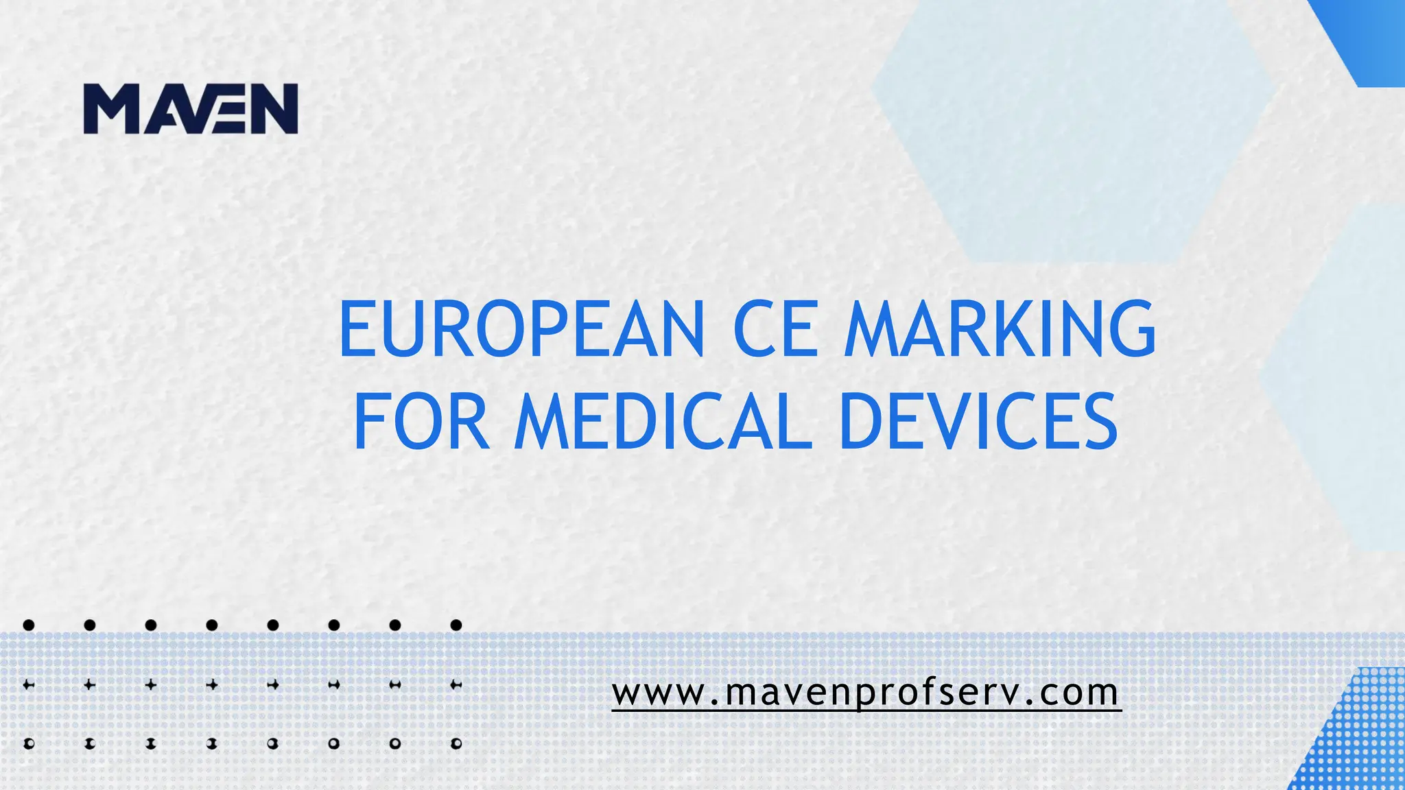 CE Marking for Medical Devices: Europe’s Pathway | PPT