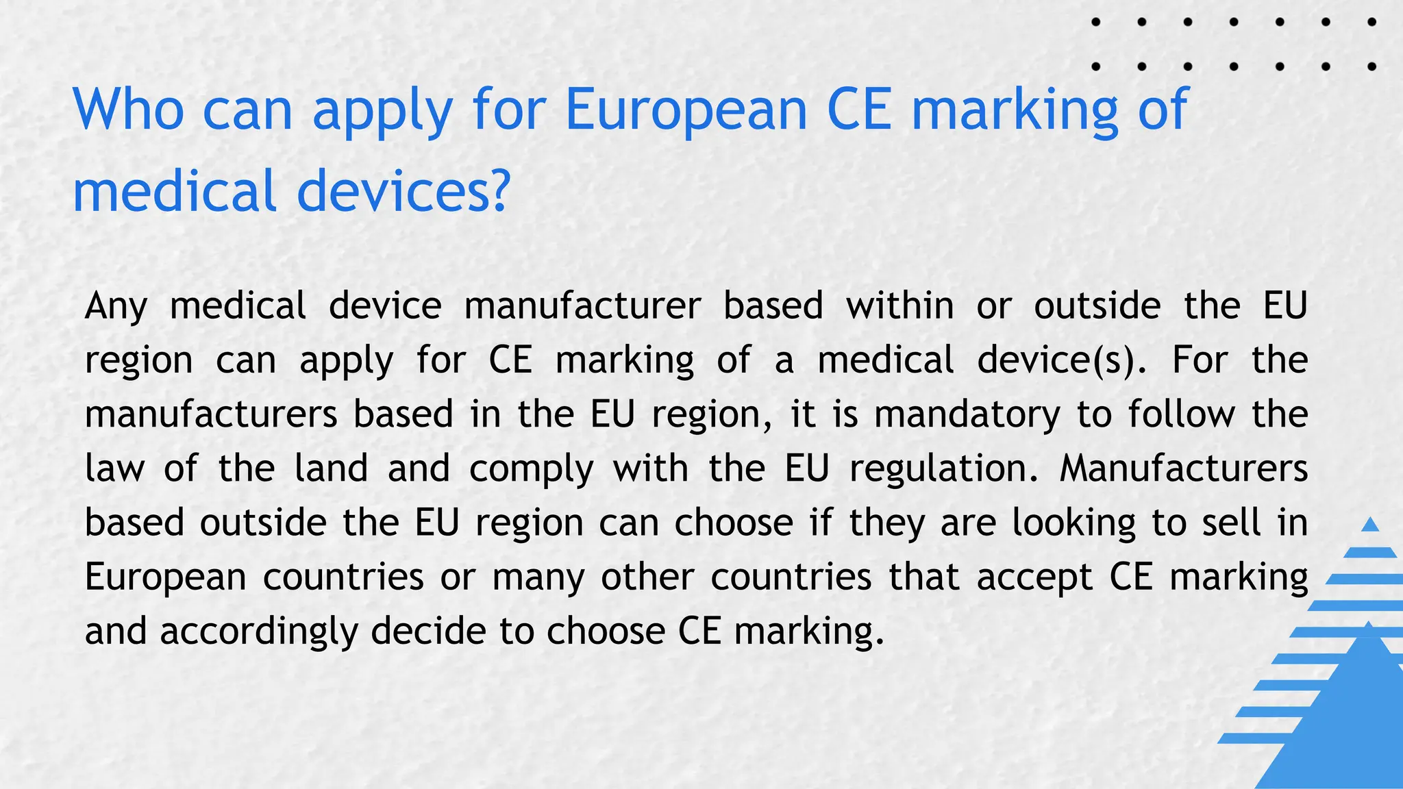 CE Marking for Medical Devices: Europe’s Pathway | PPT
