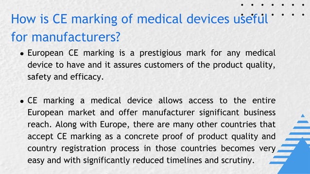 CE Marking for Medical Devices: Europe’s Pathway | PPT