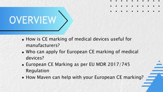 CE Marking for Medical Devices: Europe’s Pathway | PPTX