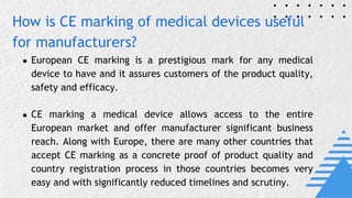 CE Marking for Medical Devices: Europe’s Pathway | PPTX