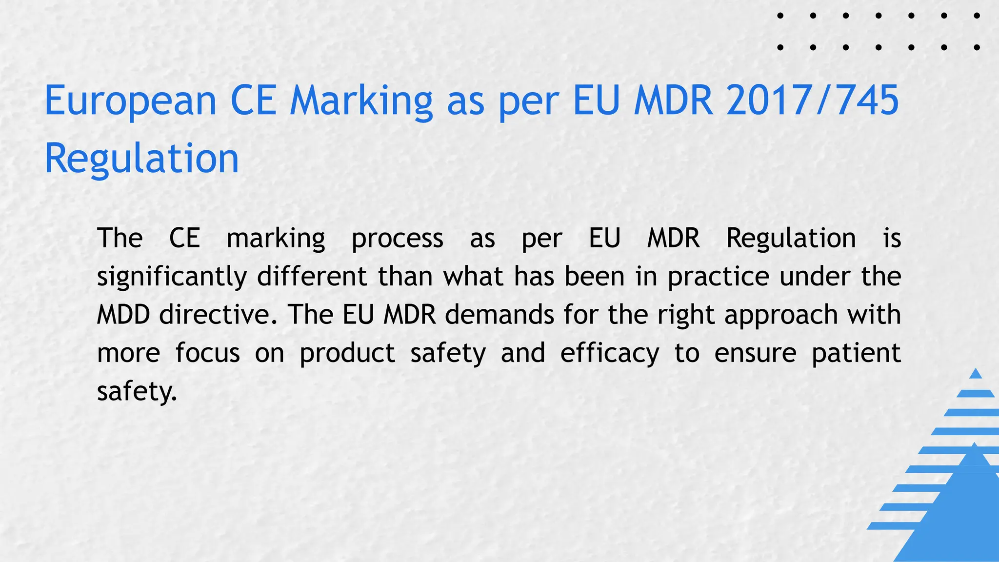 CE Marking for Medical Devices: Europe’s Pathway | PPT