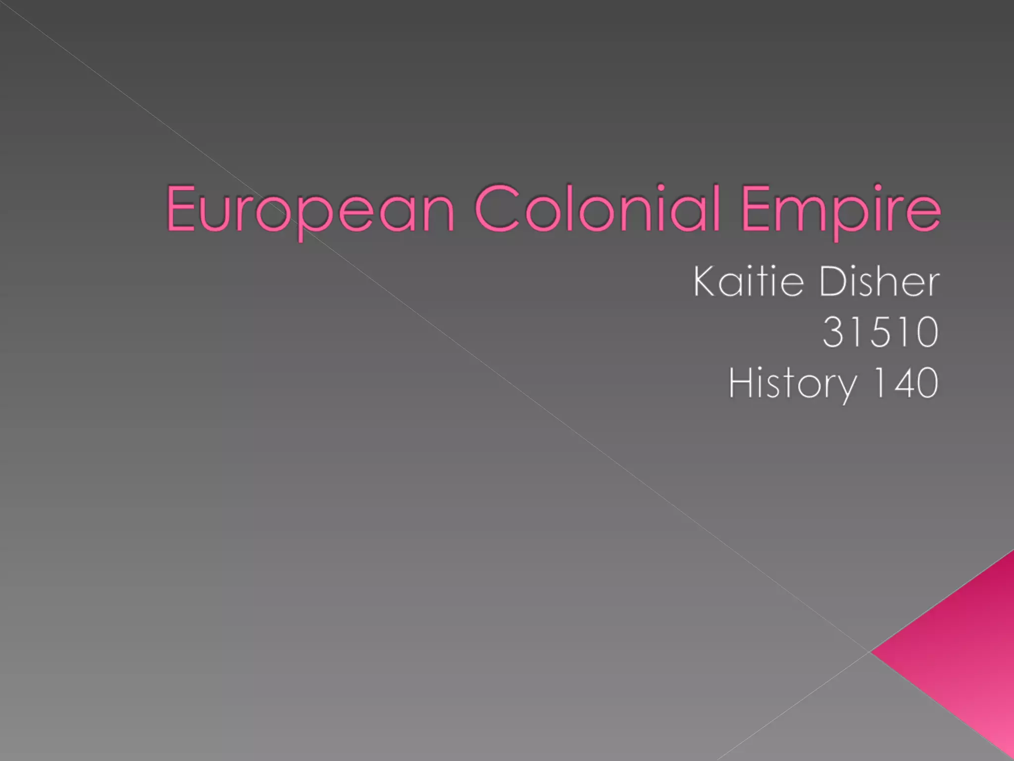 European Colonial Empire | PPT