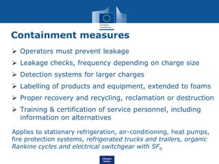 European Commission Cornelius Rhein - the new eu regulation on f-gases ...