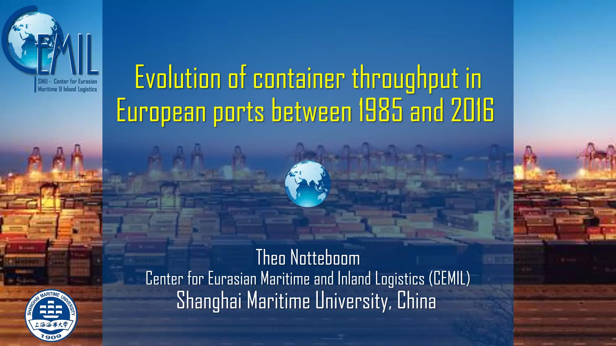 European container ports 1985-2016 | PPT