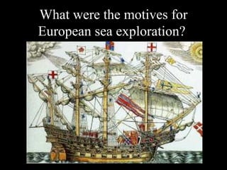 European exploration | PPT