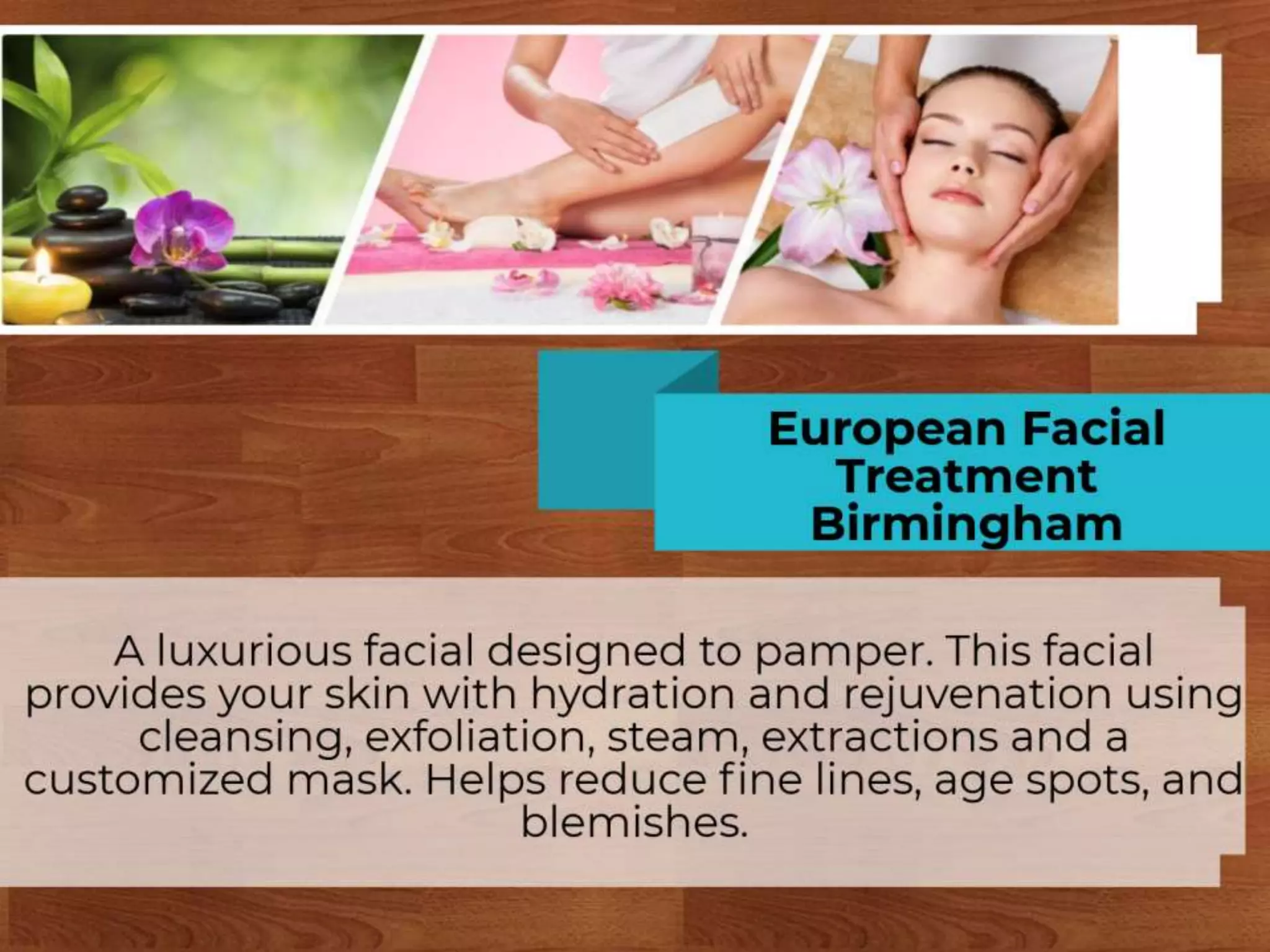 European facial treatment birmingham | PPT