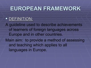 European framework and pel | PPT