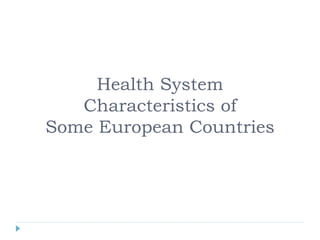 European health system | PPTX