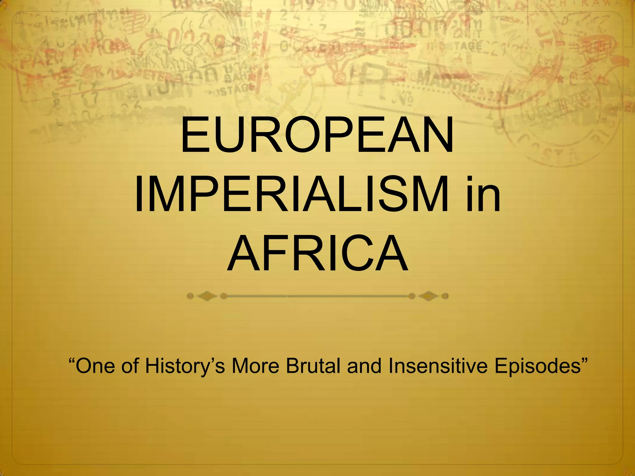European imperialism africa | PPTX