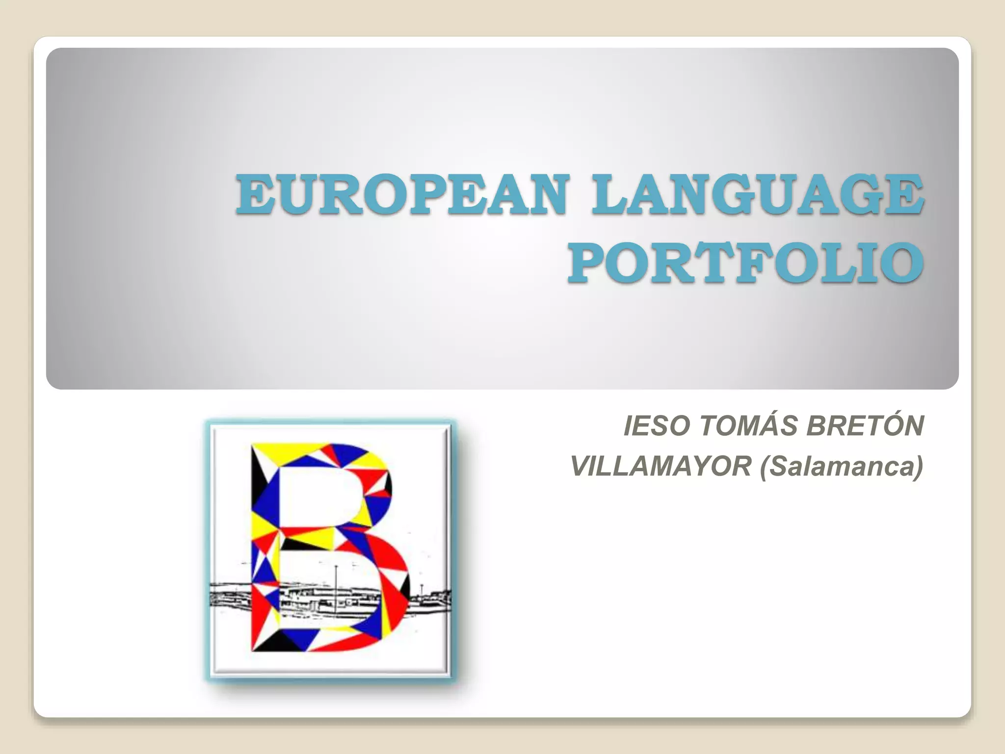 EUROPEAN LANGUAGE PORTFOLIO | PPSX